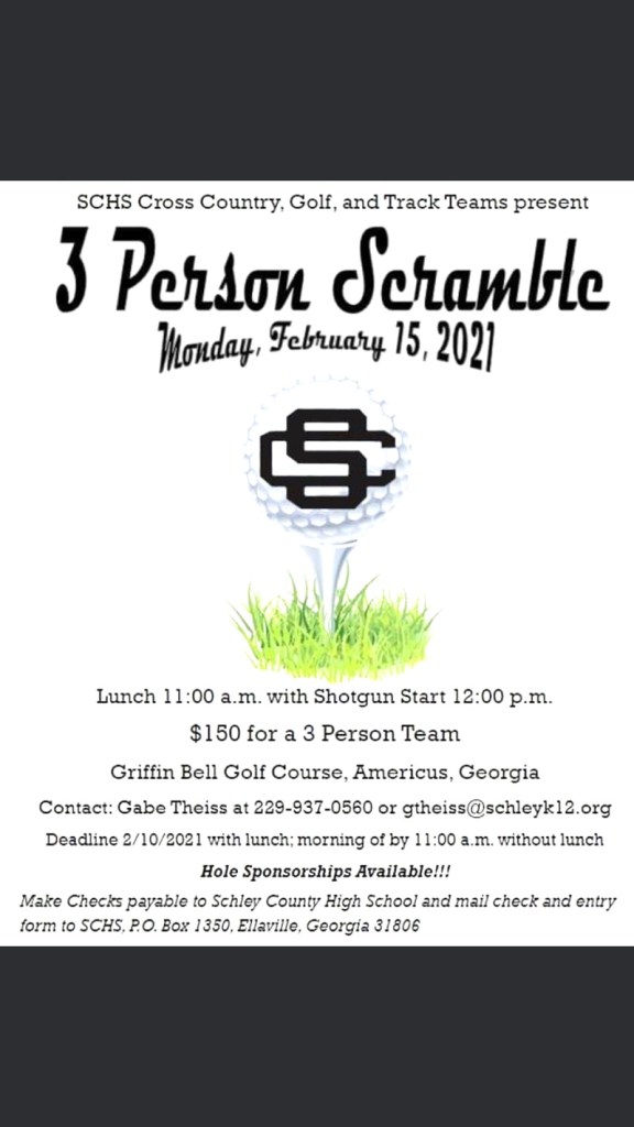 Schley County Athletics presents Three-Person Scramble Golf Tournament ...